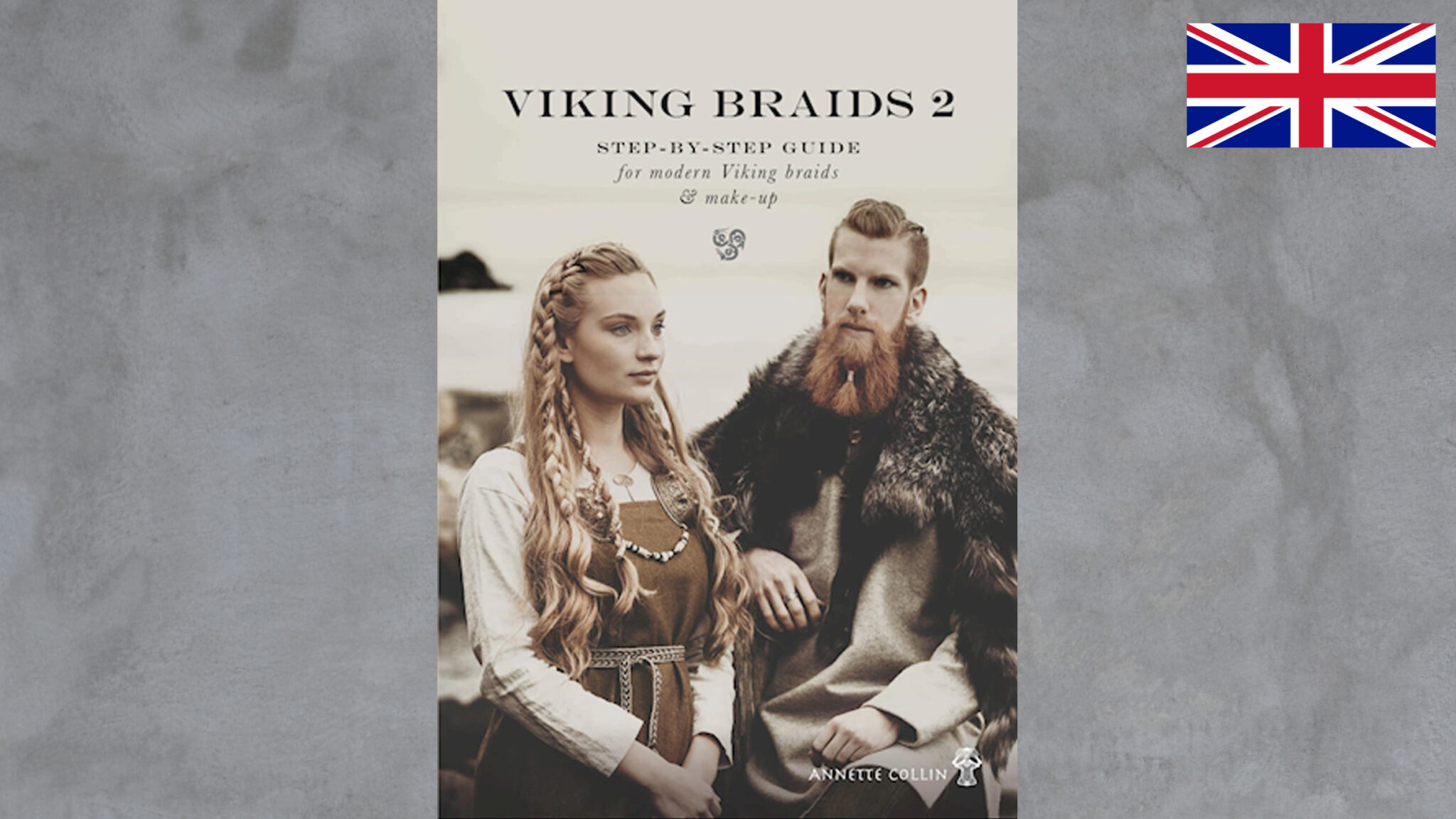 Viking Braids 2: Step-by-step guide for modern Viking braids & make-up ...