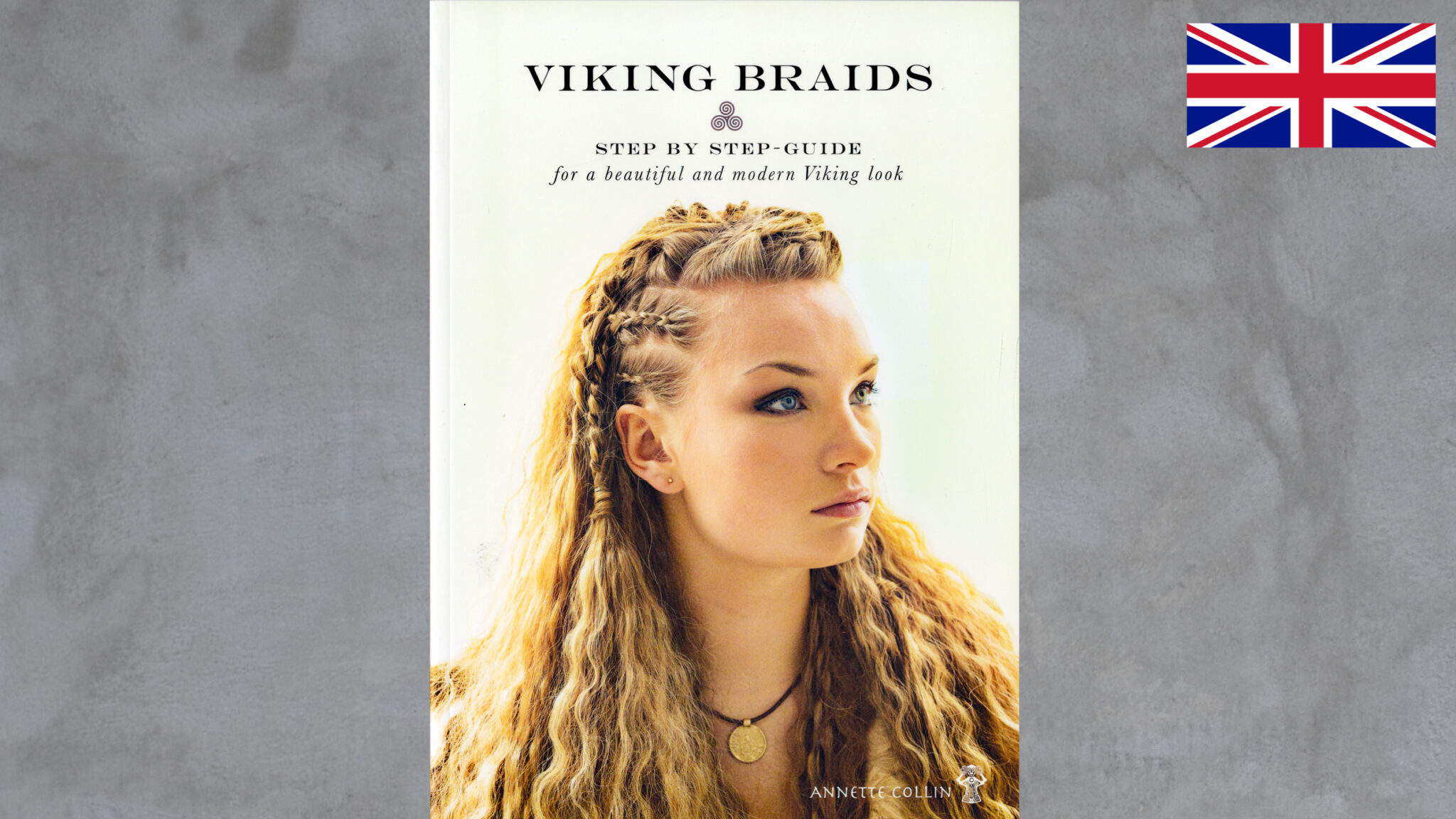 Viking Braids Step by step-guide for a beautiful and modern Viking look ...
